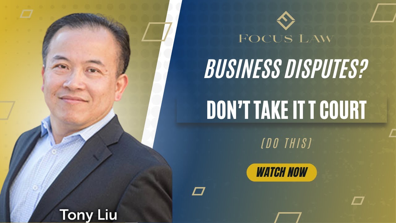 How can I resolve business dispute without going to court? - Focus Law LA